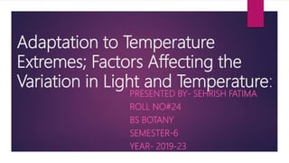 Adaptation to temperature extremes | PPTX