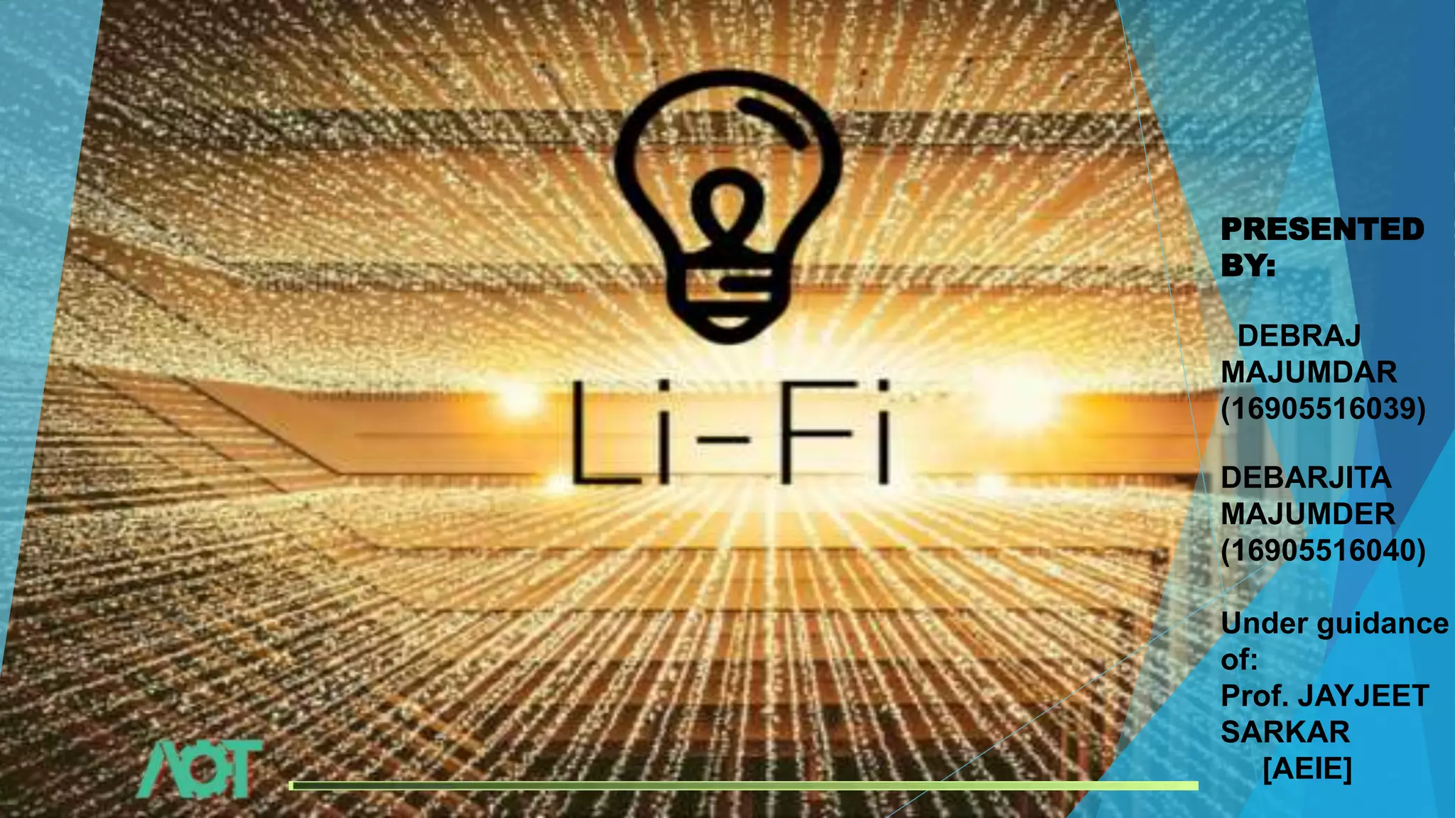 LI FI smart technology by DEBRAJ | PPTX