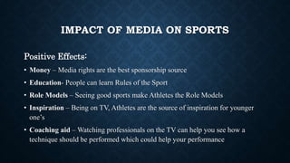 Roll of media in sport | PPTX