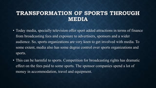 Roll of media in sport | PPTX