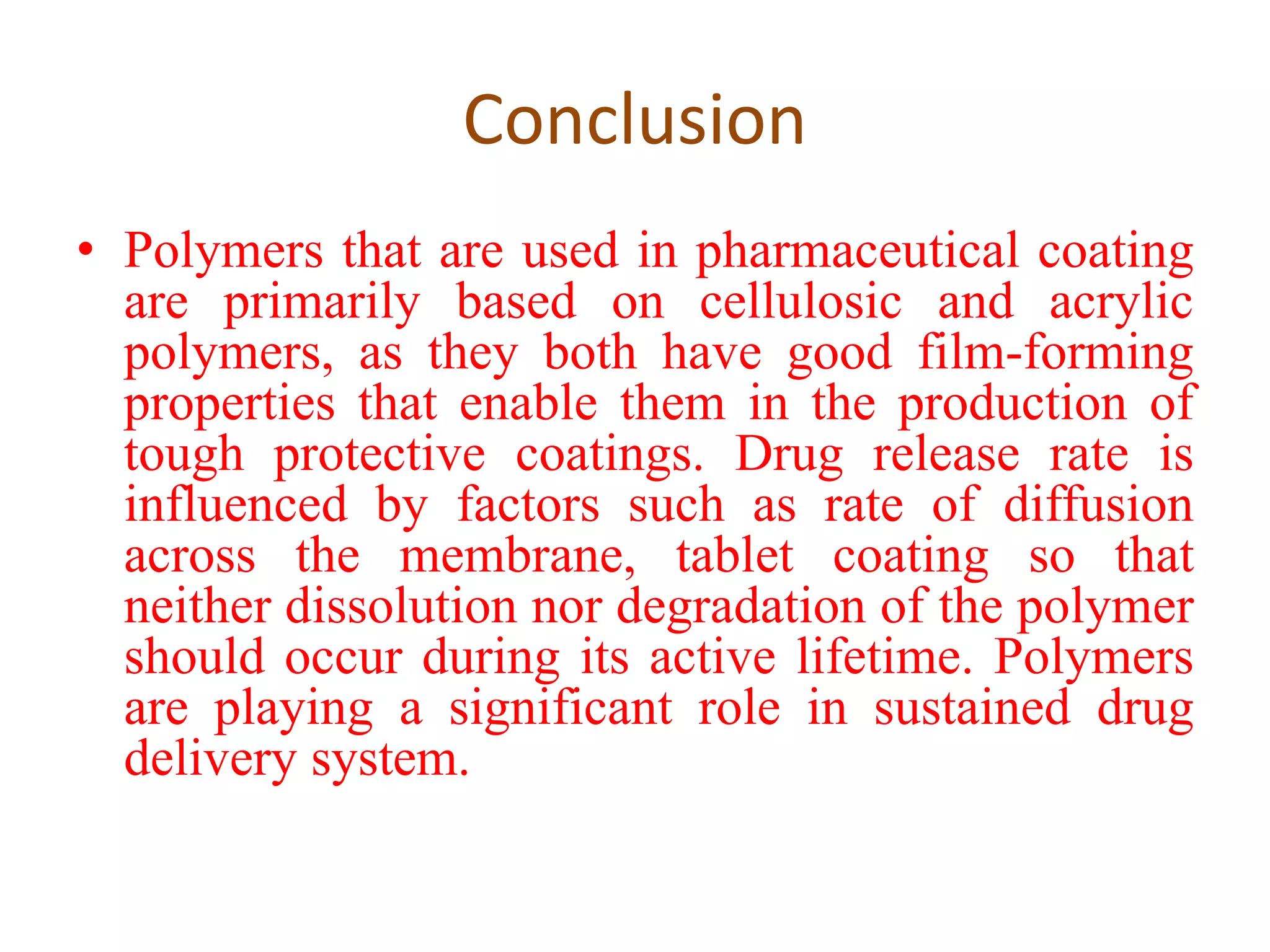 Roll of polymer in sustained release drug delivery | PPTX