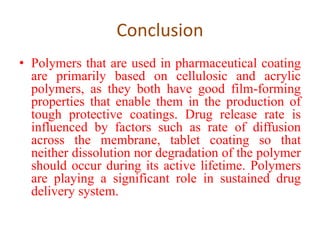 Roll of polymer in sustained release drug delivery | PPT