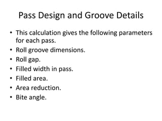 Roll pass design | PPTX