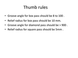 Roll pass design | PPTX