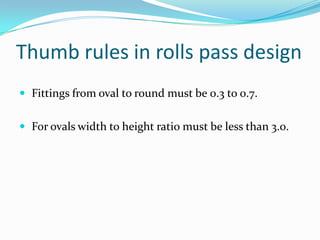 Roll pass design in continuous bar mills | PDF