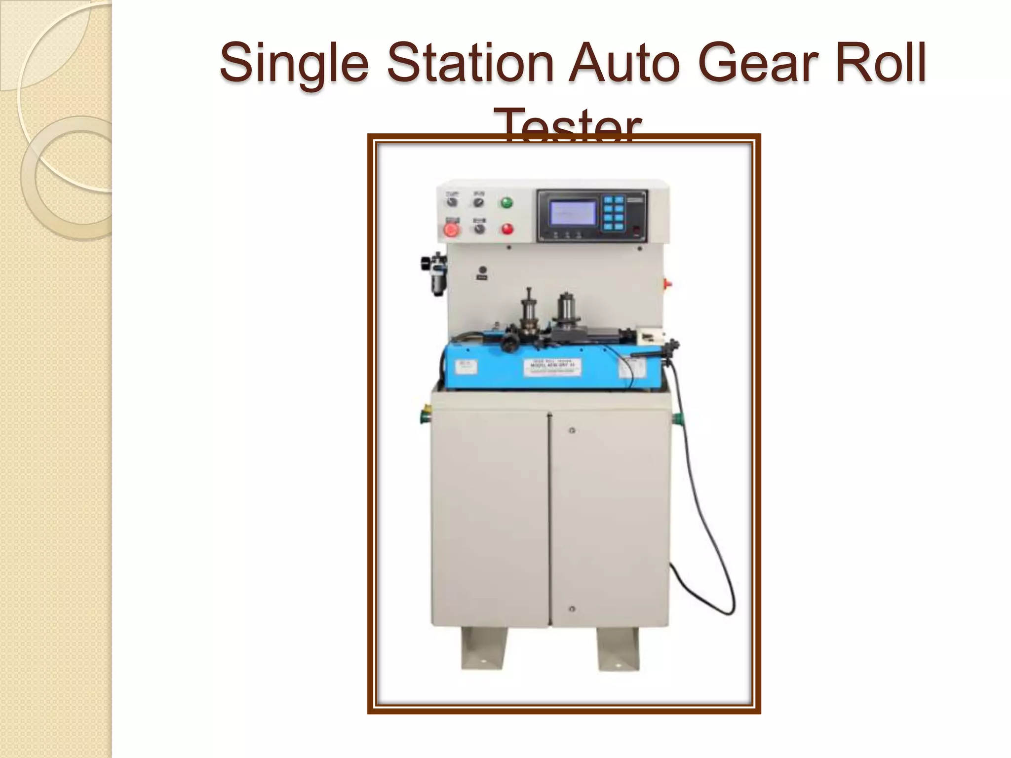 Roll Tester Photos | PPTX | Commercial Trucks | Auto Body Styles