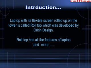 Rolltop | PPT