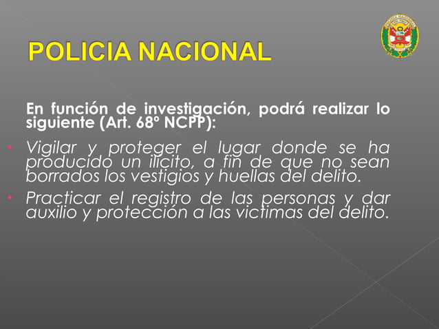 ROL DE LA PNP EN EL NCPP. | PPT