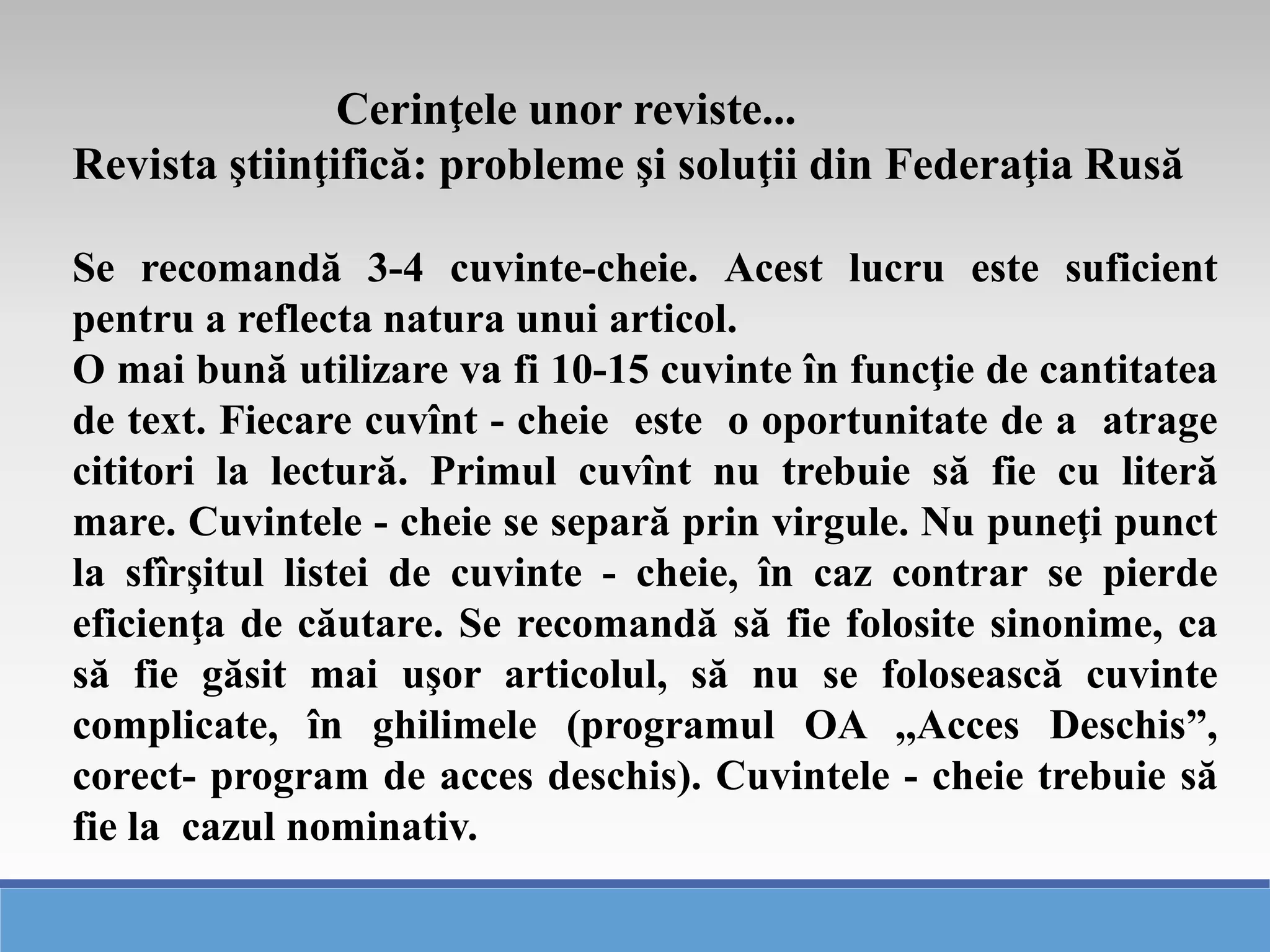 Valentina TOPALO. Rolul cuvintelor - cheie în cercetarea și scrierea ...