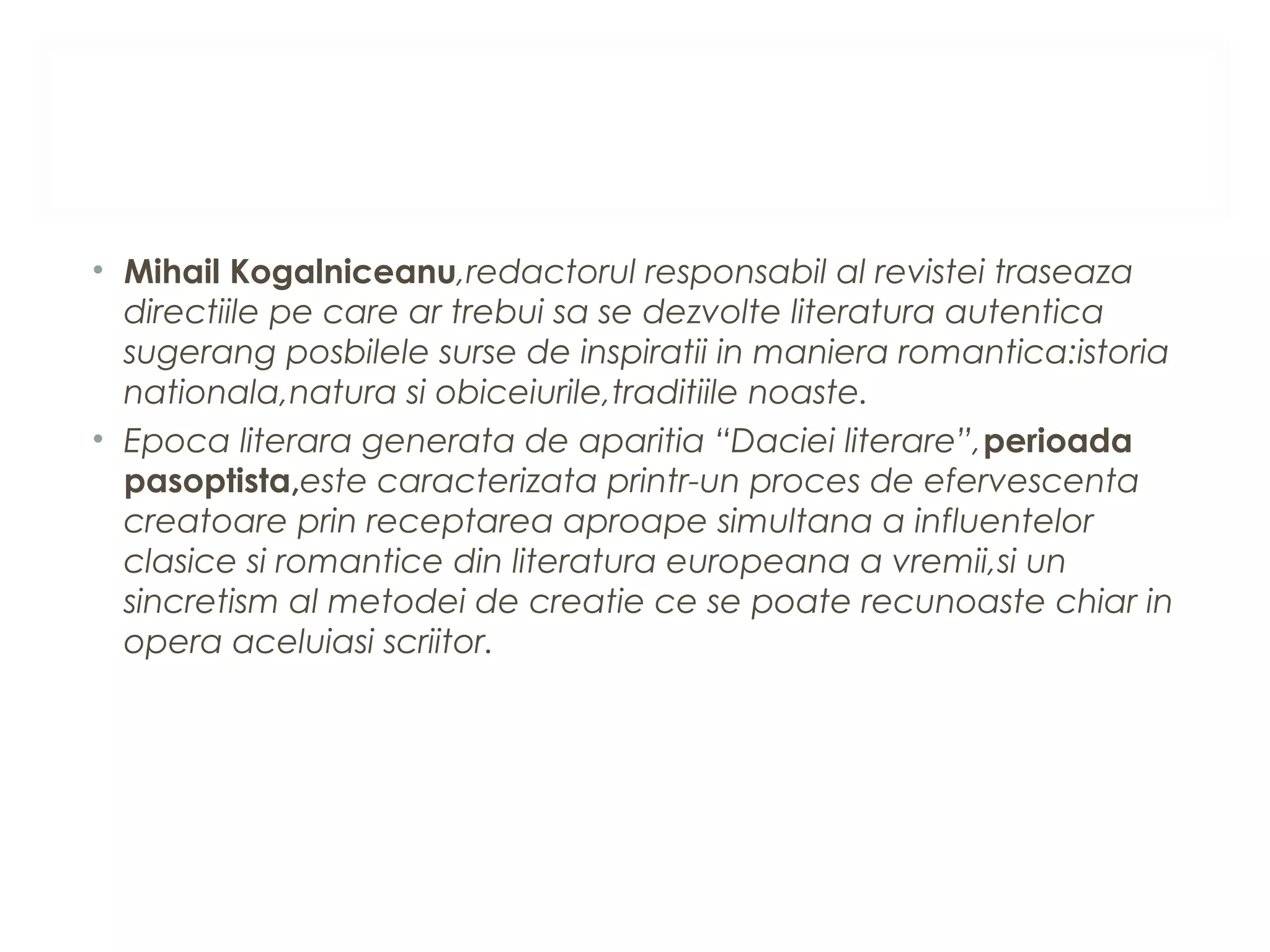 Rolul literaturii in perioada pasoptista | PPT