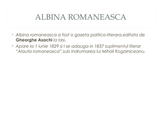 Rolul literaturii in perioada pasoptista | PPT