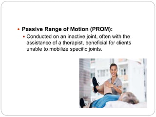 Range of motion exercises | PPTX