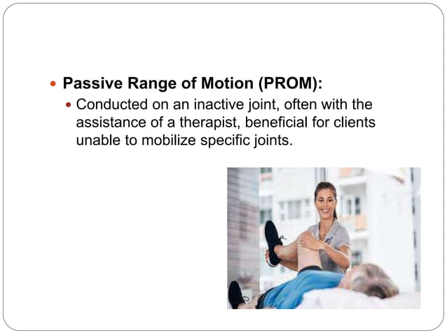 Range of motion exercises | PPTX