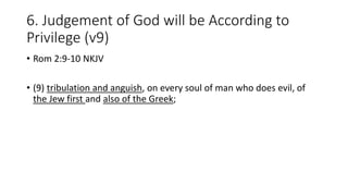 Romans 2:1-16 The Judgement of God | PPT