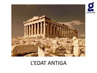 EDAT ANTIGA | PPT