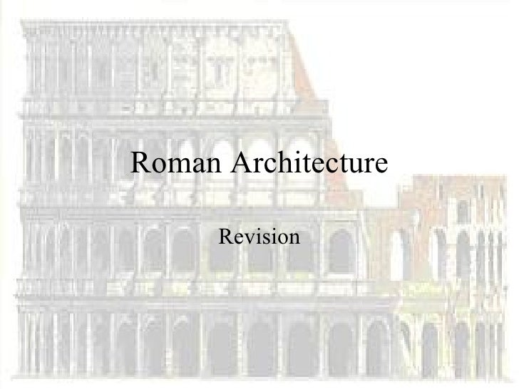 What Is The Function Of Roman Architecture at Matilda Fraser blog