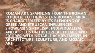 Roman-ARTS-presentation.pptxjkjkjjjkijkkk | PPT
