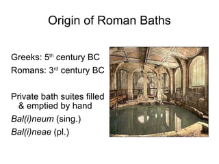 Session no.1, 2010. Presentations: Roman Bathouses, by Susan Aylard | PPT