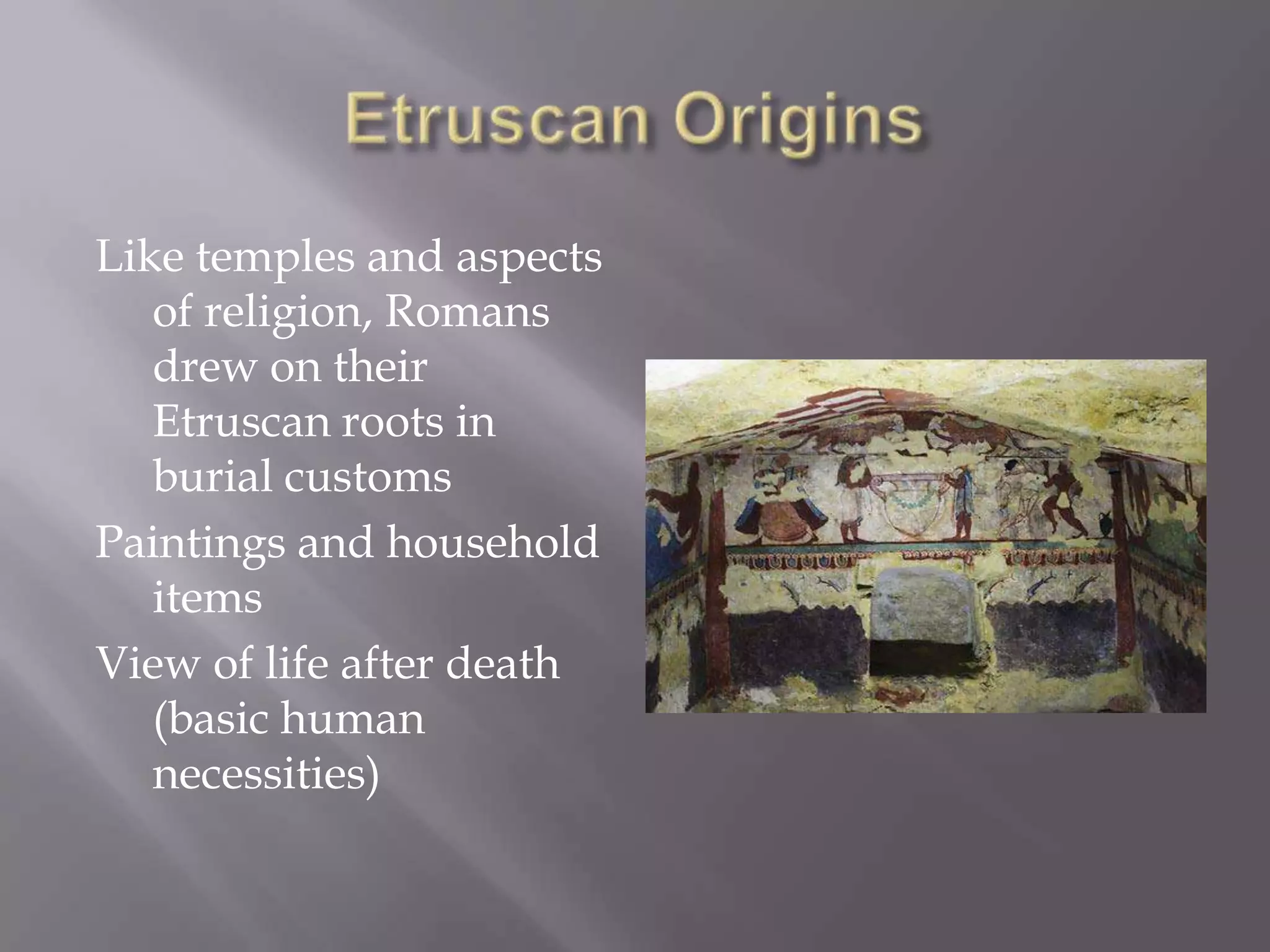 Session 7, 2010: Roman Burial Customs, by Adam Gross | PPTX