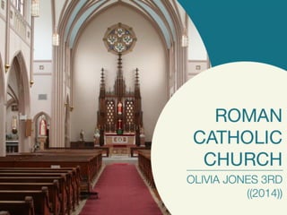 Roman Catholic Church | PPT