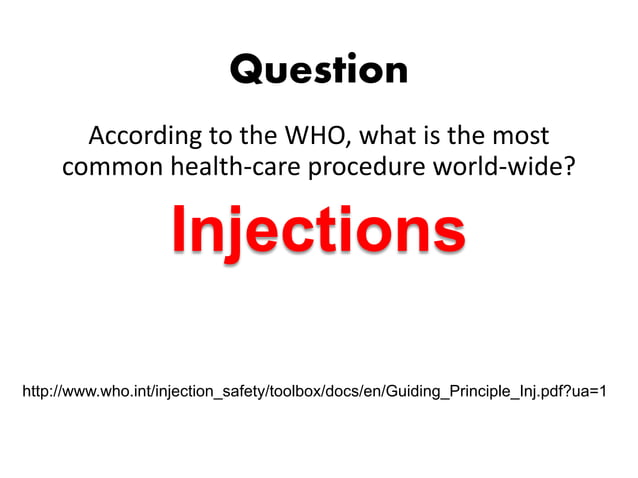 Safe Injection Practices Ad Roman Phics 2019 Ppt