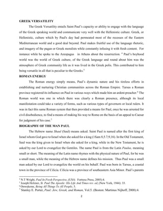 The Semitic fervour, Greek versatility and Roman energy all contributed ...