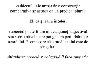 Romana pt romani: acordul subiect predicat | PPT