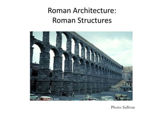 roman architecture.ppt