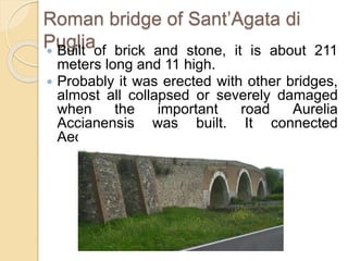 Roman bridges in apulia | PPTX