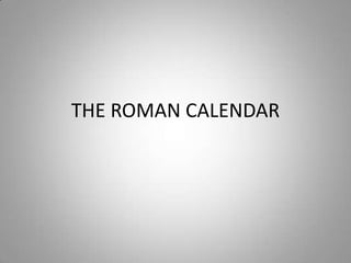 Roman calendar | PPT