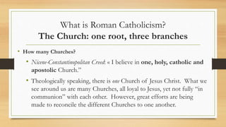 What is Roman Catholic Christianity? | PPTX