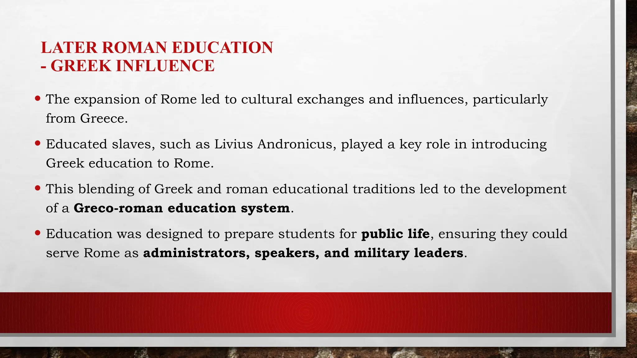 Roman education anjasjsjdjdjjdkskdcopy.pptx