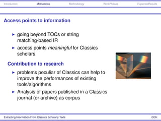 Stuctured Vs Unstructured: Extracting Information from Classics ...
