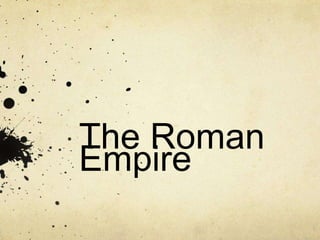 Roman empire | PPT