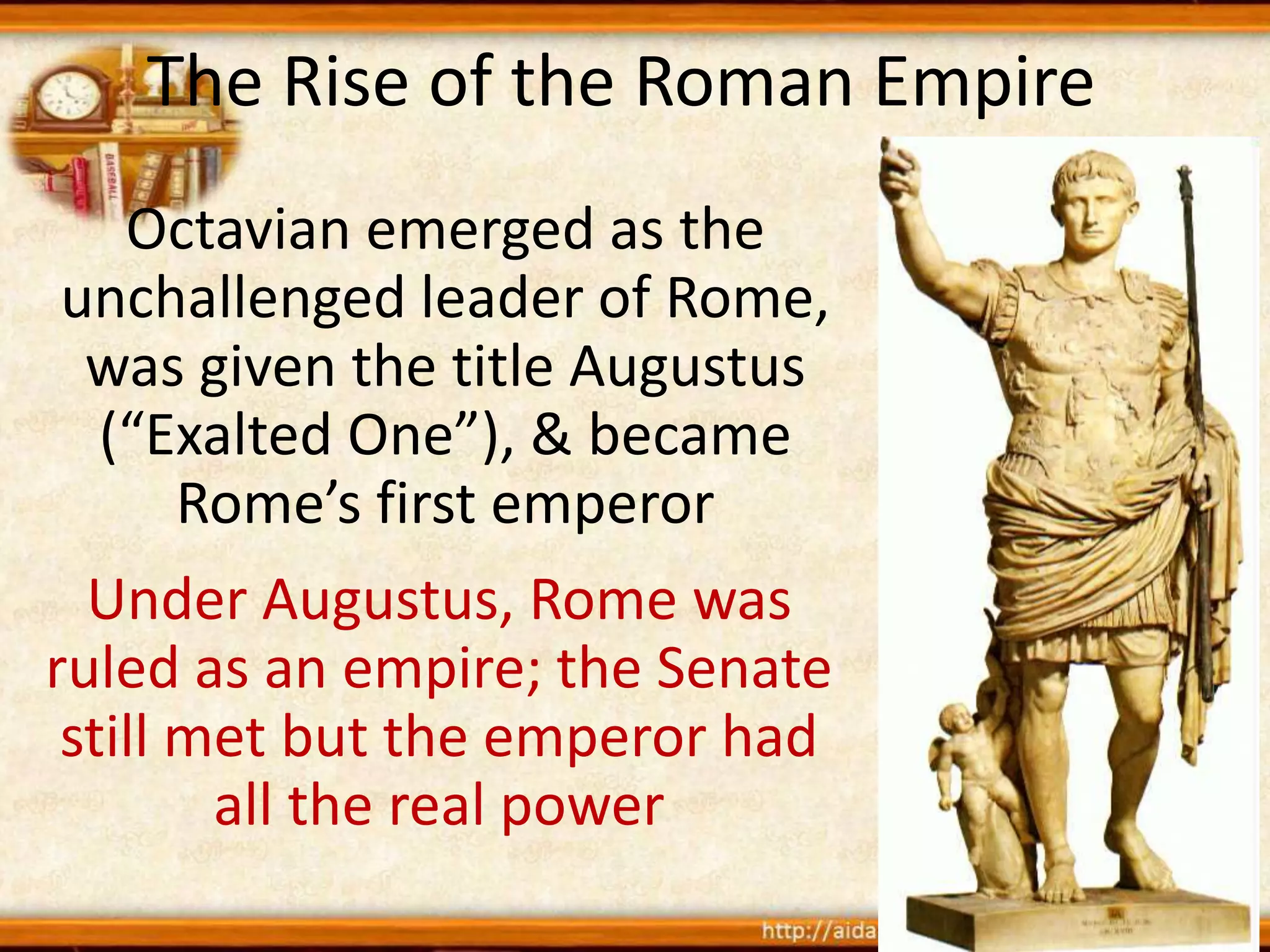 The Roman Empire: the Rise and Fall | PPT