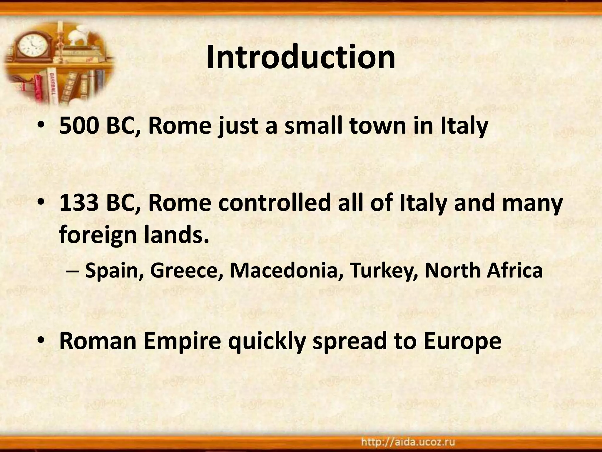 The Roman Empire: the Rise and Fall | PPT