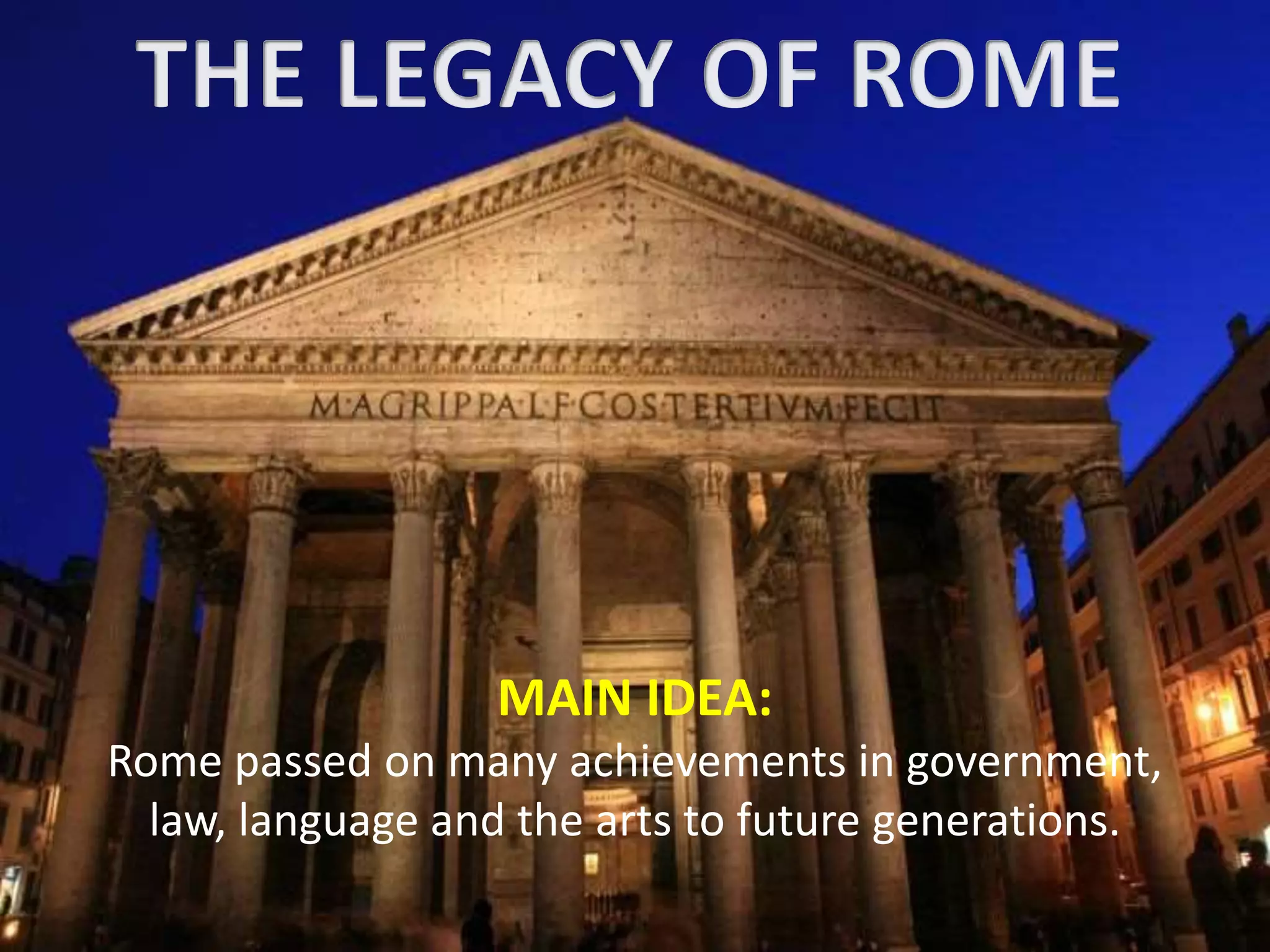 Roman empire lesson 4 the legacy of rome | PPT