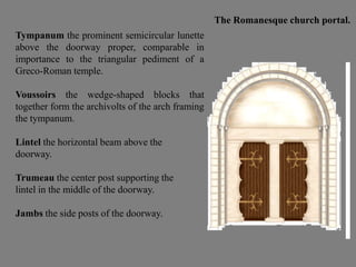 Romanesque Architecture | PPTX | Christianity | Religion & Spirituality