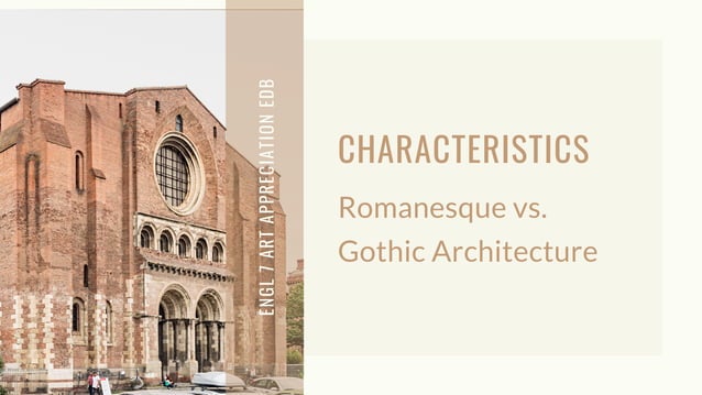 Romanesque vs. Gothic architecture | PDF | Design | Fine Art