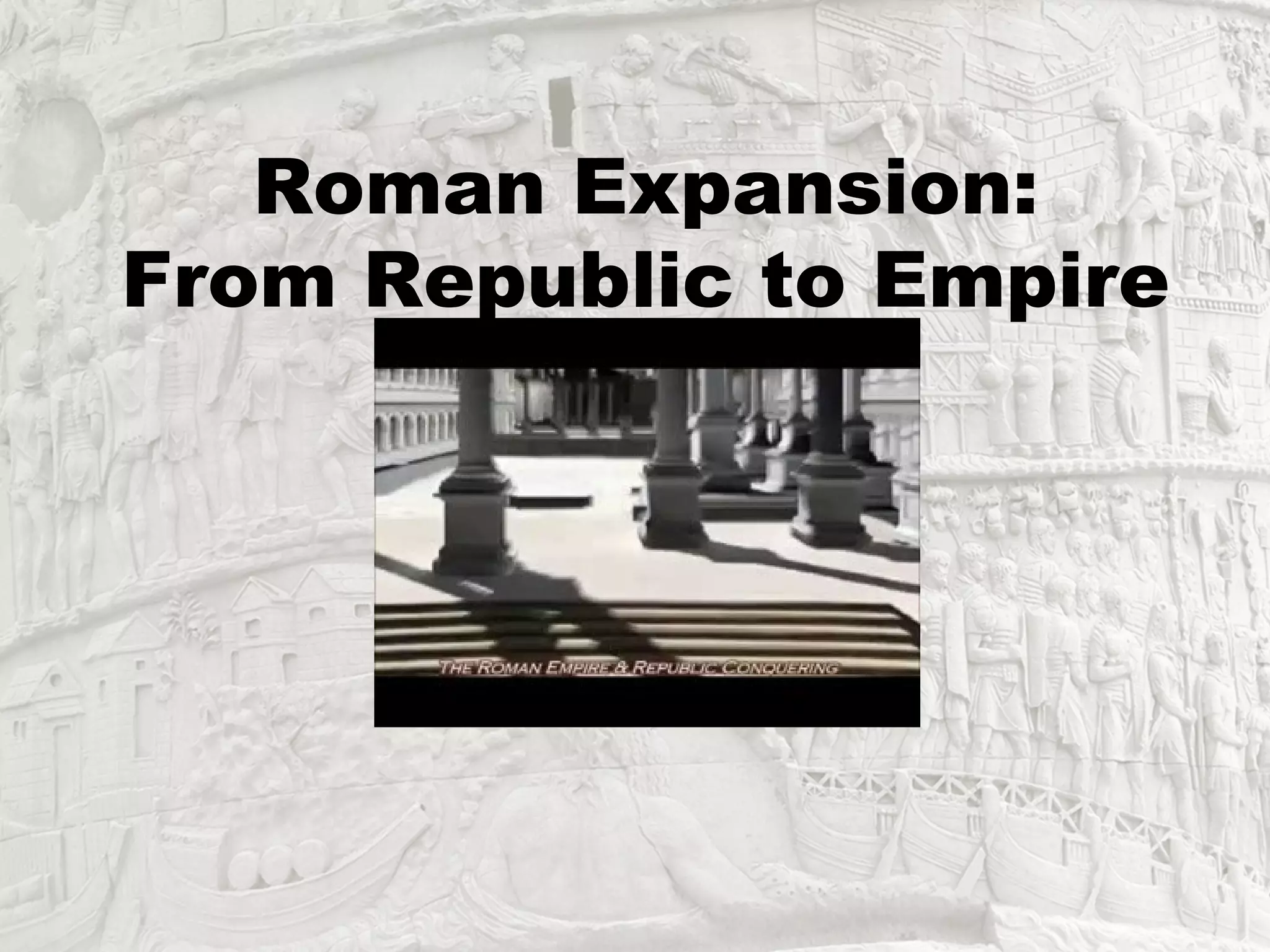 Roman expansion web | PPT