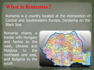 Romania a short presentation for our Erasmus + project BE BOLD AS THE ...