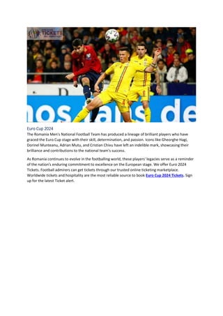 Romania Euro Cup A historic journey of Romania team to Euro 2024.docx
