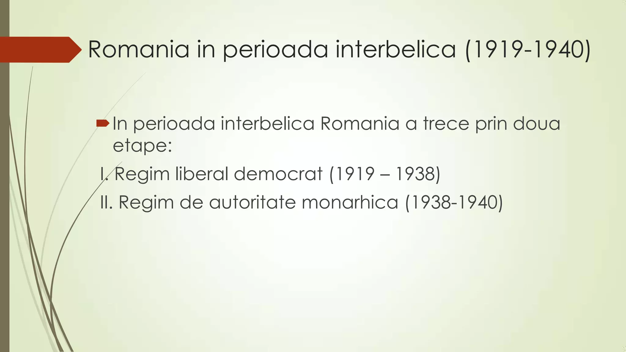 Romania in perioada interbelica | PPTX