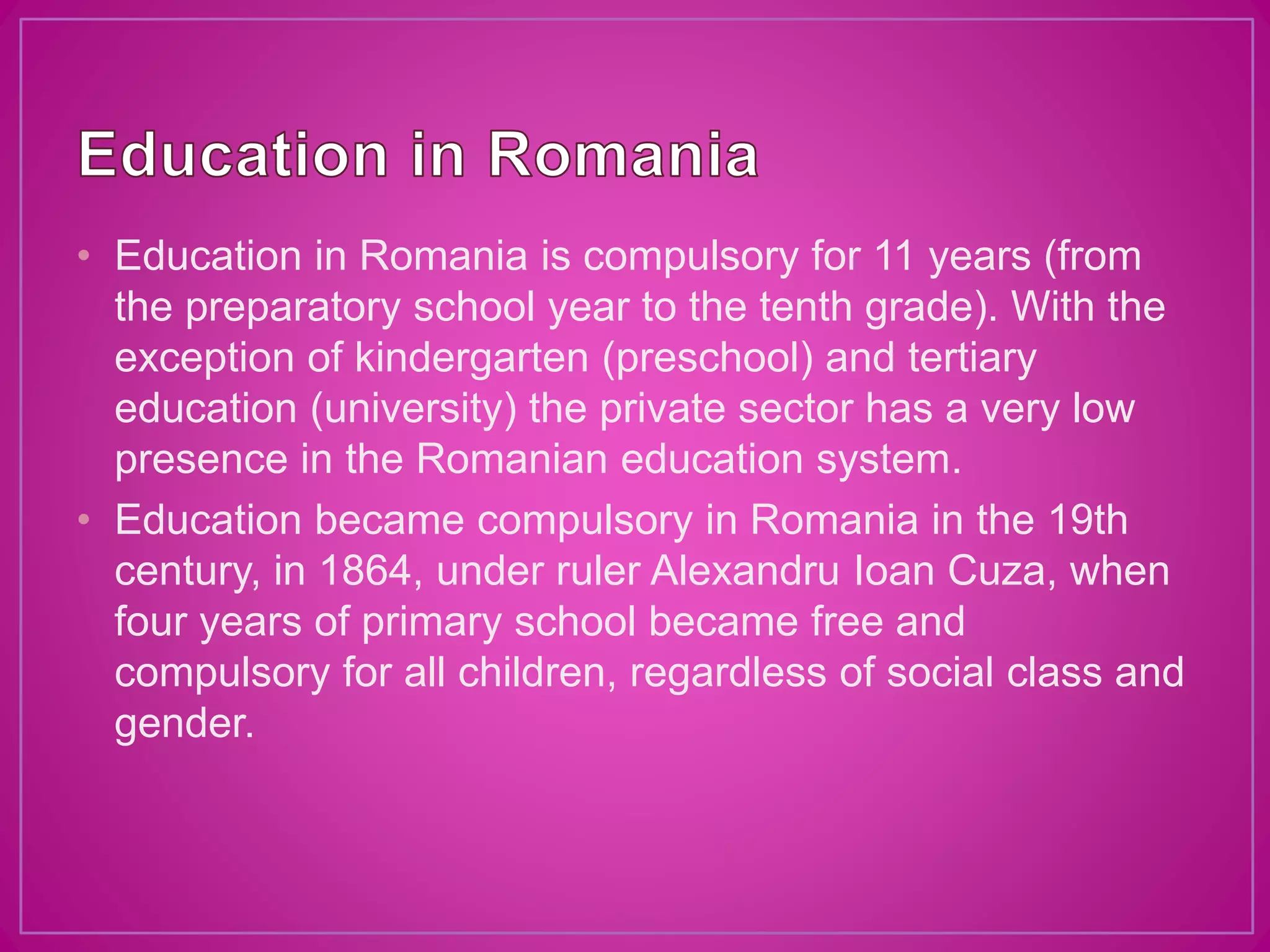 Romanian educational system | PPTX
