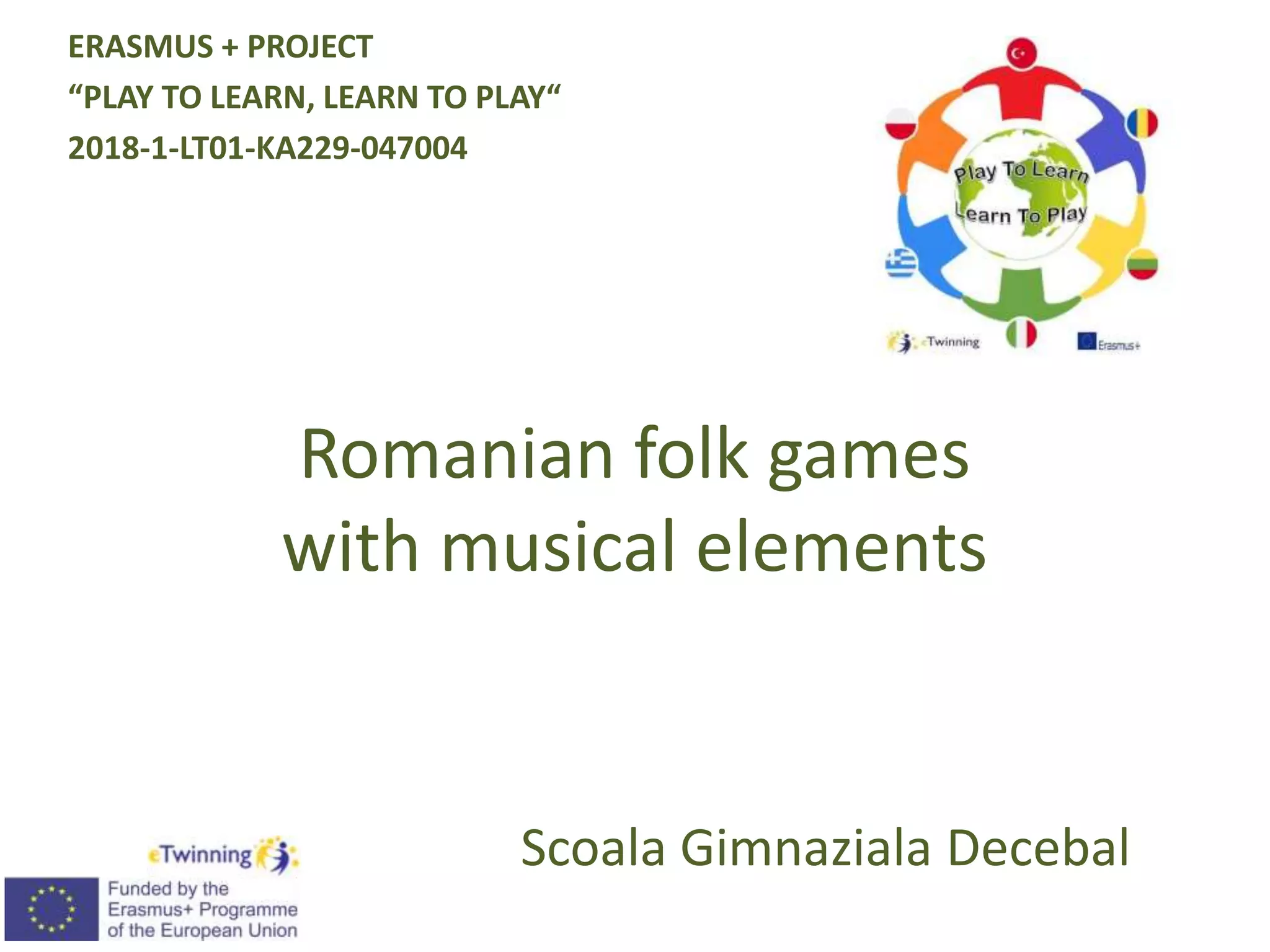Romanian folk games with musical elements | PPTX