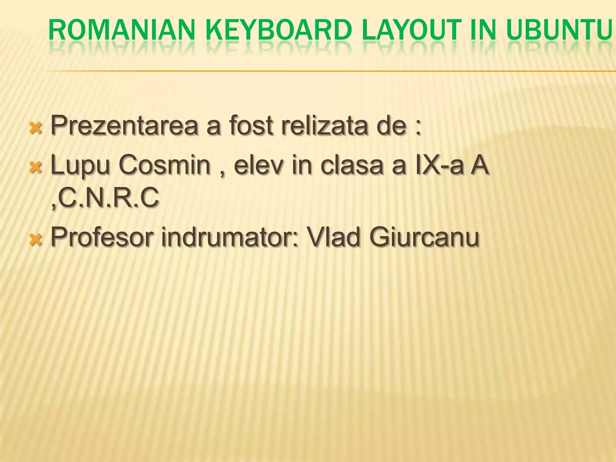 Romanian keyboard layout in ubuntu | PPTX