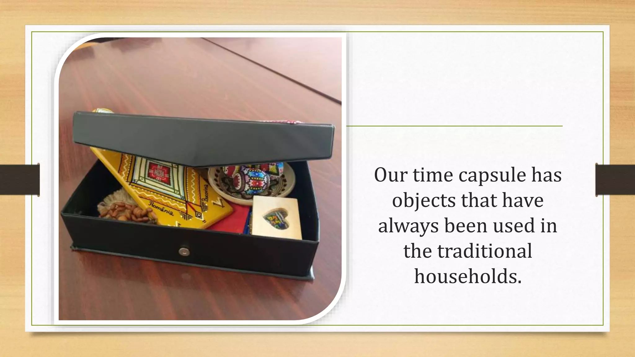 Romanian time capsule | PPT