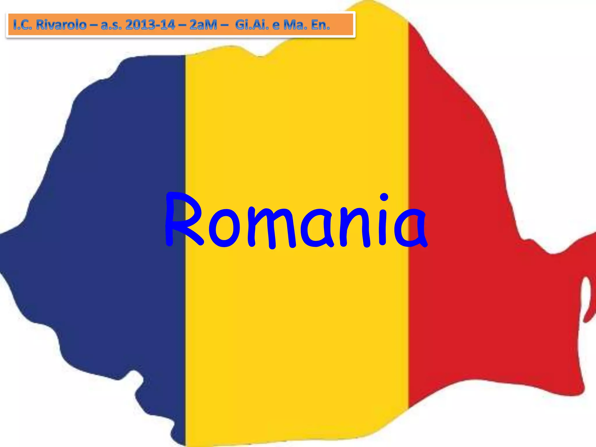 ROMANIA. Il territorio | PPTX