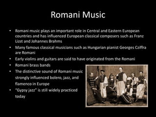 Romani Music and the Origins of Gypsy Jazz | PPT
