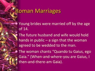 Roman Marriages | PPT